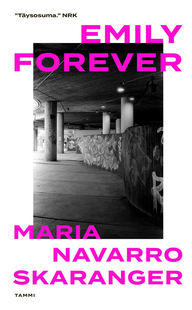 Emily forever - Maria Navarro Skaranger - E-kirja | Suomalainen.com
