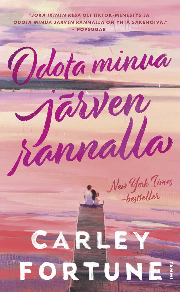 Odota minua järven rannalla - Carley Fortune - Pokkari Pehmeäkantinen ...