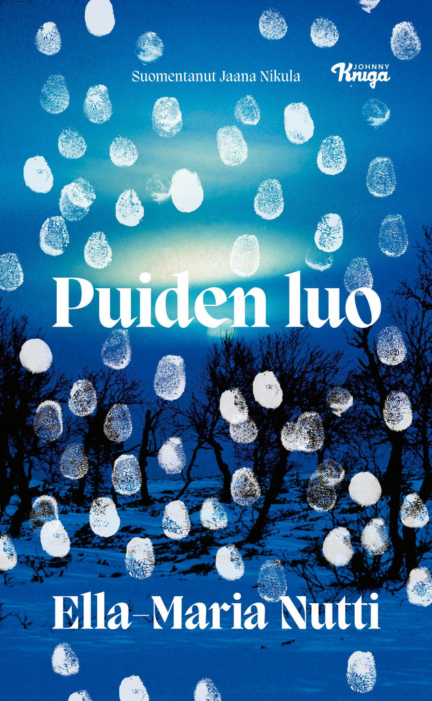 Puiden luo - Ella-Maria Nutti - E-kirja | Suomalainen.com