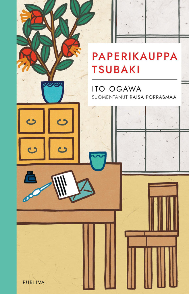 Paperikauppa Tsubaki - Ito Ogawa - Kovakantinen | Suomalainen.com