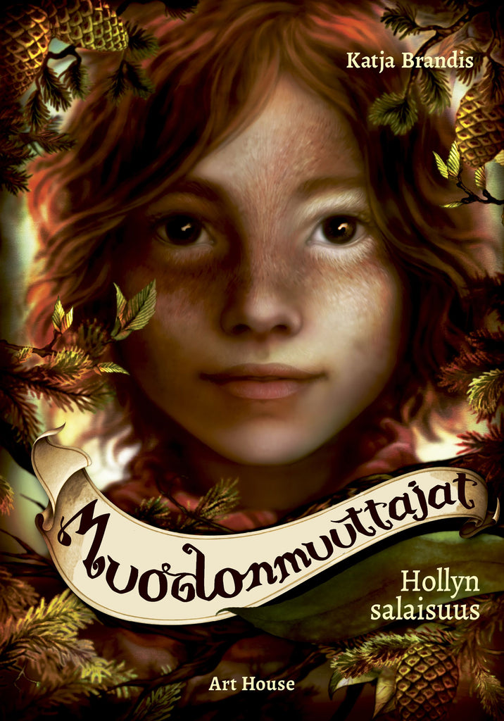 Hollyn salaisuus - Muodonmuuttajat 3 - Katja Brandis - E-kirja ...