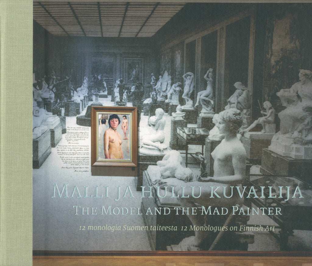 Malli ja hullu kuvailija - The Model and the Mad Painter - 12 monologia ...