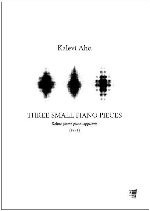 Three small piano pieces - Kolme pientä pianokappaletta - Muu ...