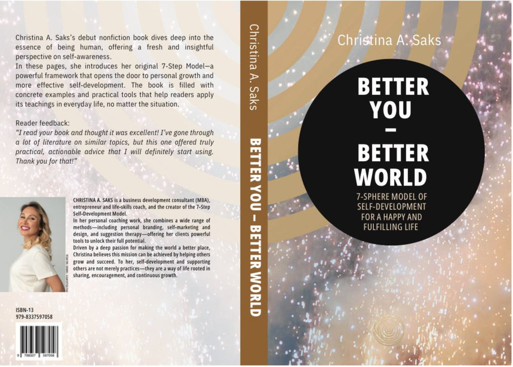 Better You - Better World - 7-Sphere Model of Self-Development for a ...